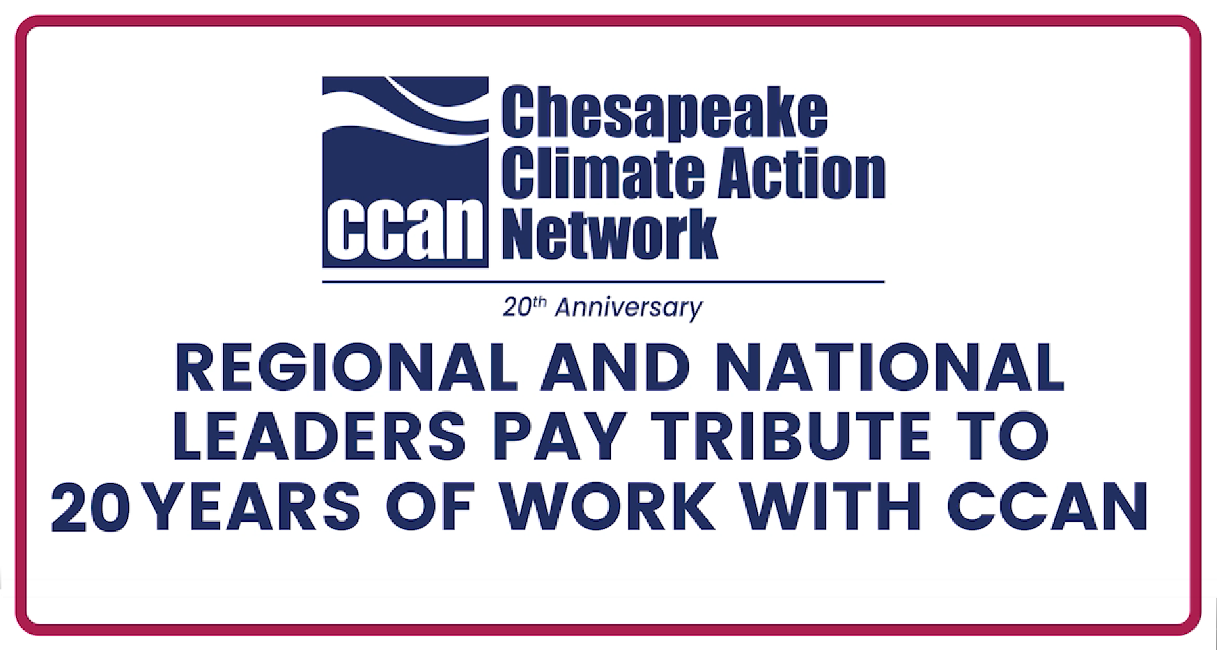 Twenty Years of CCAN - Chesapeake Climate Action Network
